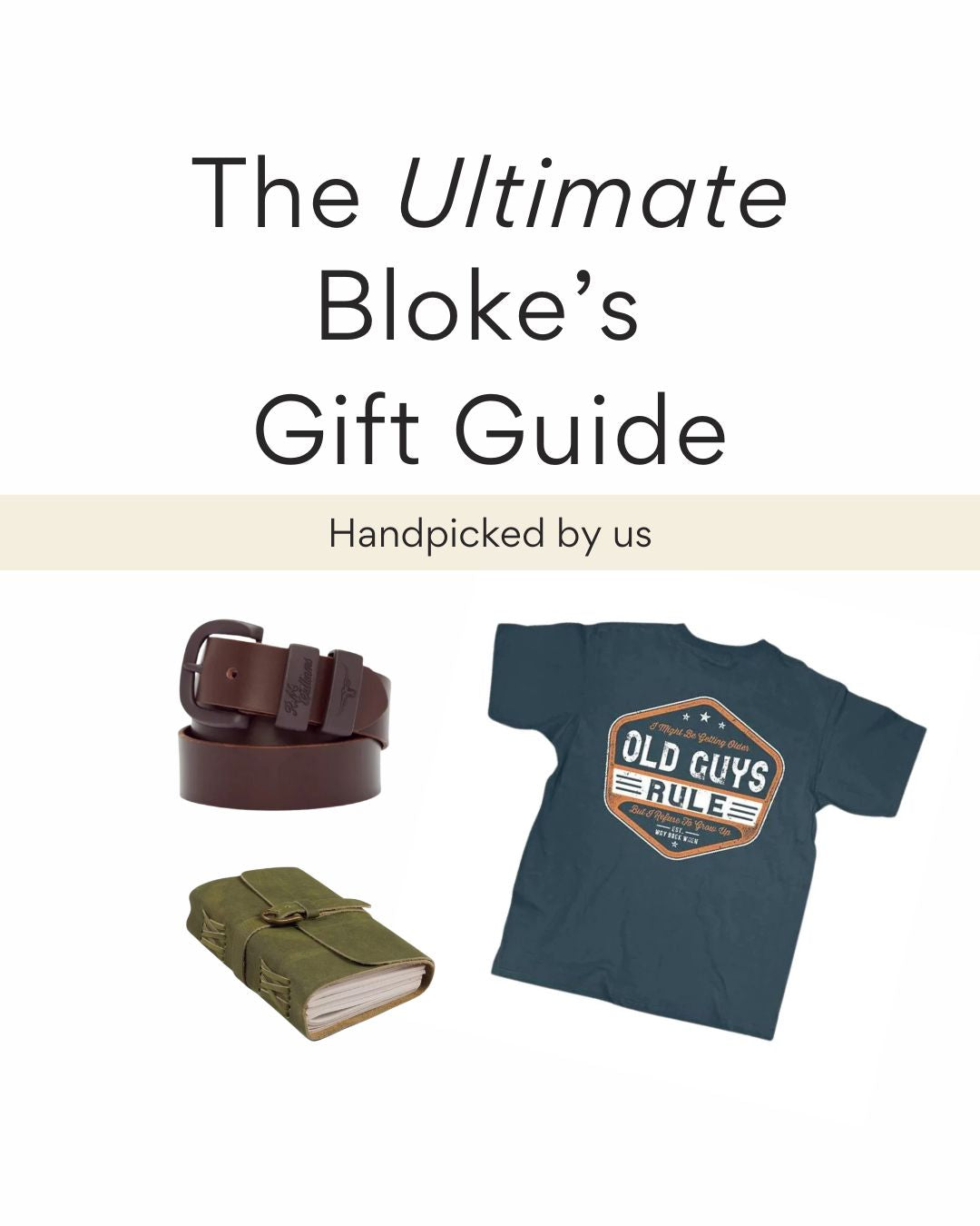 Holiday Gift Guide for Blokes – The Bloke Shop